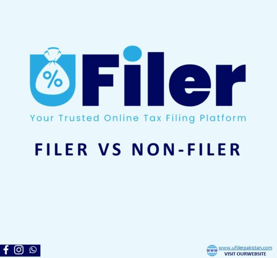 Understanding Tax Implications: Non-Filers vs. Filers in Pakistan under ...